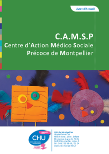 Accueil du Centre d’Action Médico Sociale Précoce de Montpellier CAMSP - CHU de Montpellier